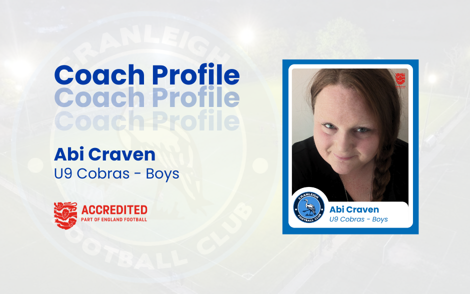 Coach Profile: Abi Craven – Cranleigh Football Club